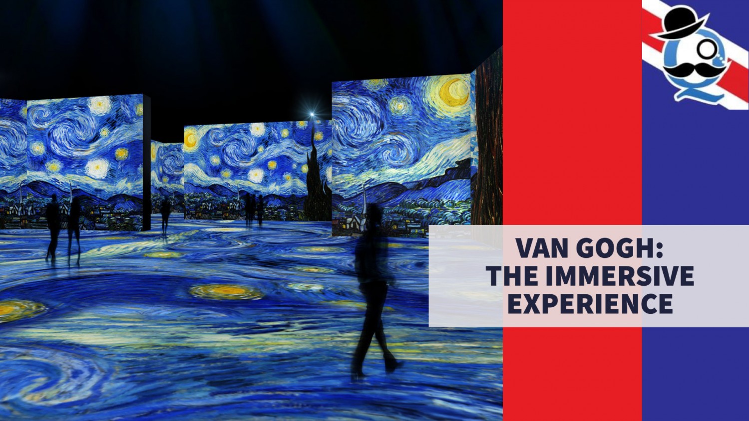 Van Gogh: The Immersive Experience